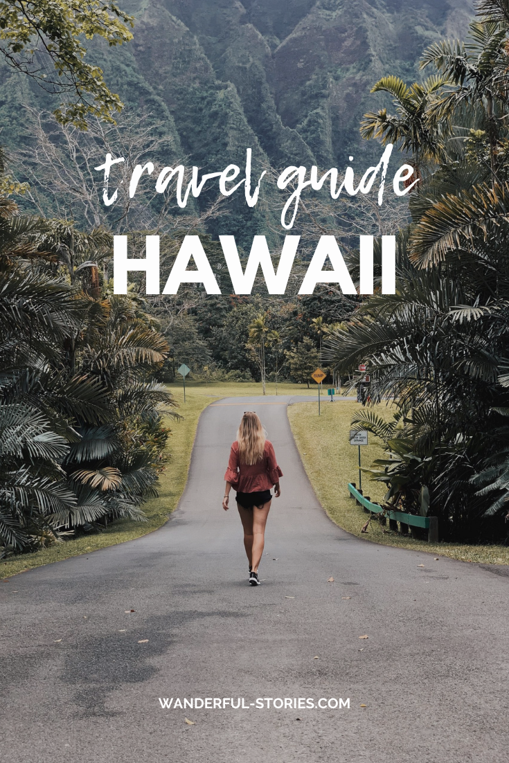 Complete Hawaii travel guide | Your first time in Hawaii - Wanderful ...
