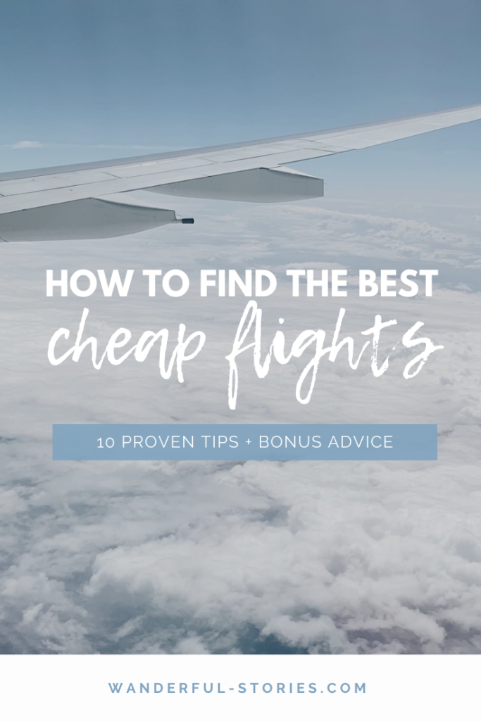 10 Easy Tips For Booking Cheap International Flights - Wanderful Stories